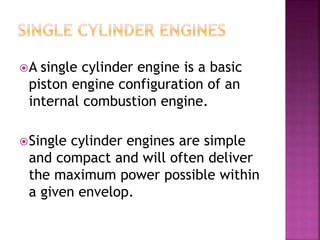 ENGINE CYLINDER & ENGINE TYPES | PPTX