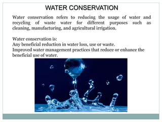 Water Conservation & Watershed Management | PPTX