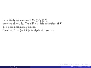 Existence and Uniqueness of Algebraic Closure | PDF