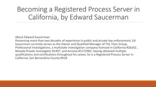 Becoming a Registered Process Server in California, by Edward Saucerman ...