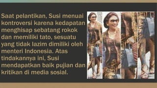 Biografi Ibu Susi Pudjiastuti | PPTX