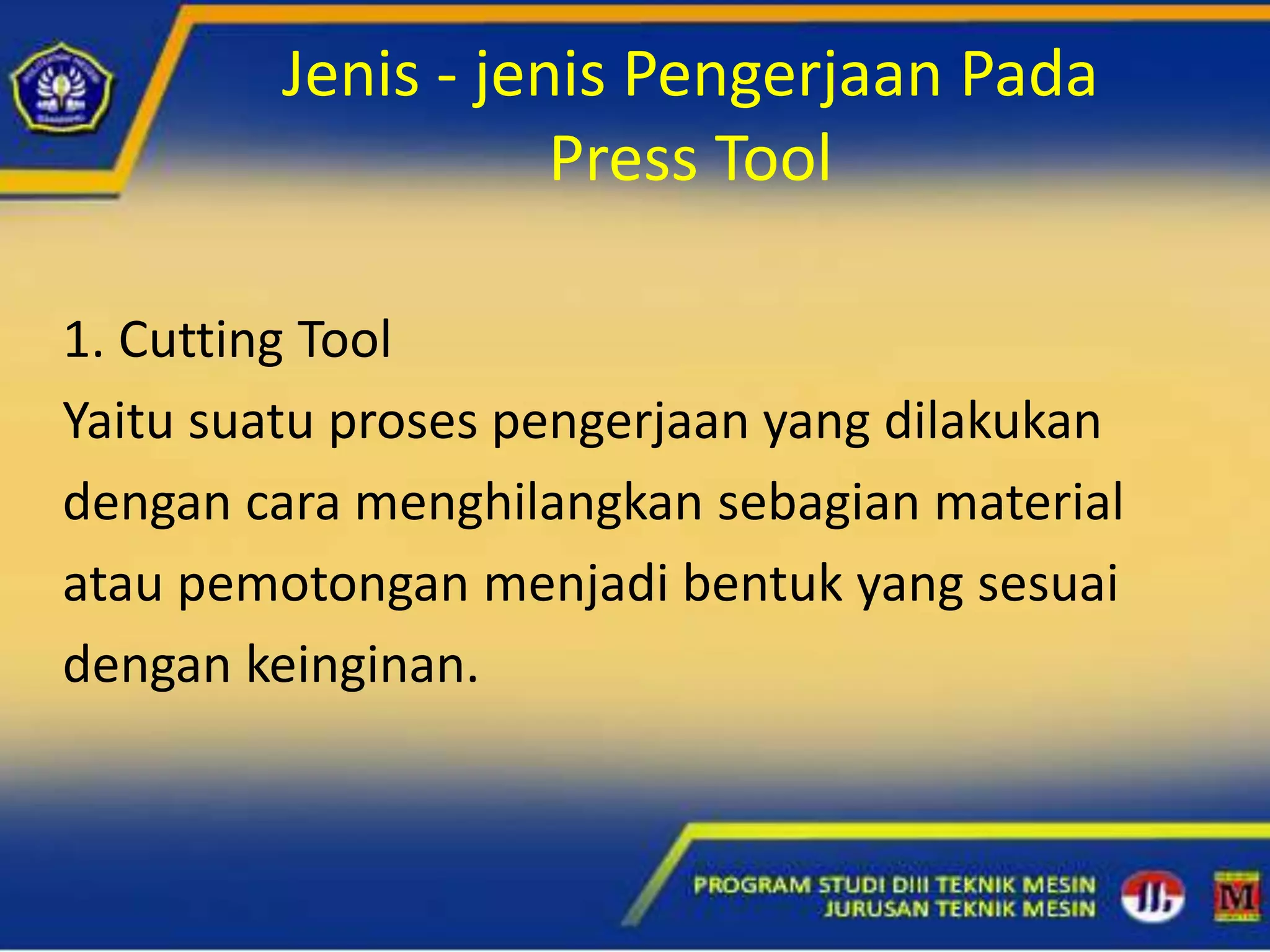 PRESS TOOL | PPTX