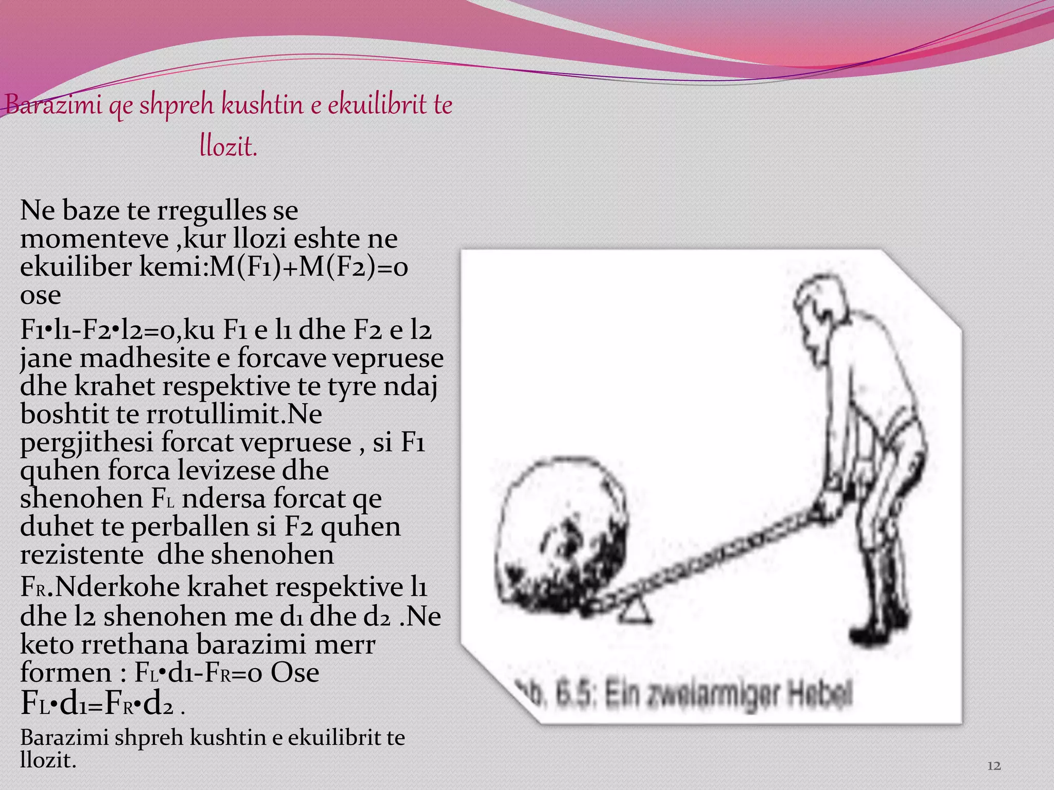 Tema:Forca dhe levizja ne jeten e perditshme | PPTX