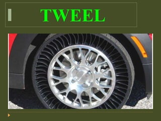 Tweel | PPTX