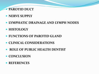 Parotid gland | PPTX