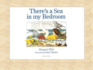 There's a Sea in my Bedroom | PPTX