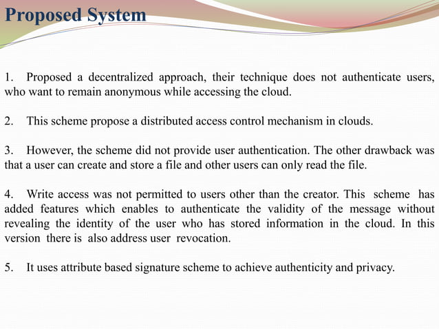 Decentralized access control with authentication anonymous of data stored in cloud | PPT