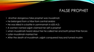 THE FALSE ISLAMIC PROPHETS | PPTX
