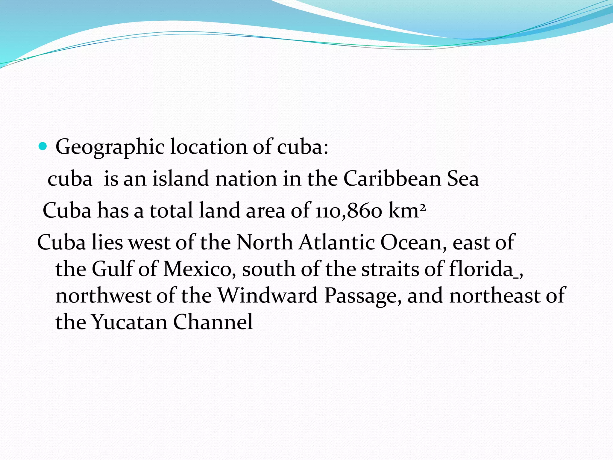 Presentation on cuba | PPTX | South America Travel | Travel Locations