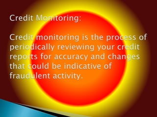 Credit Monitoring | PPT