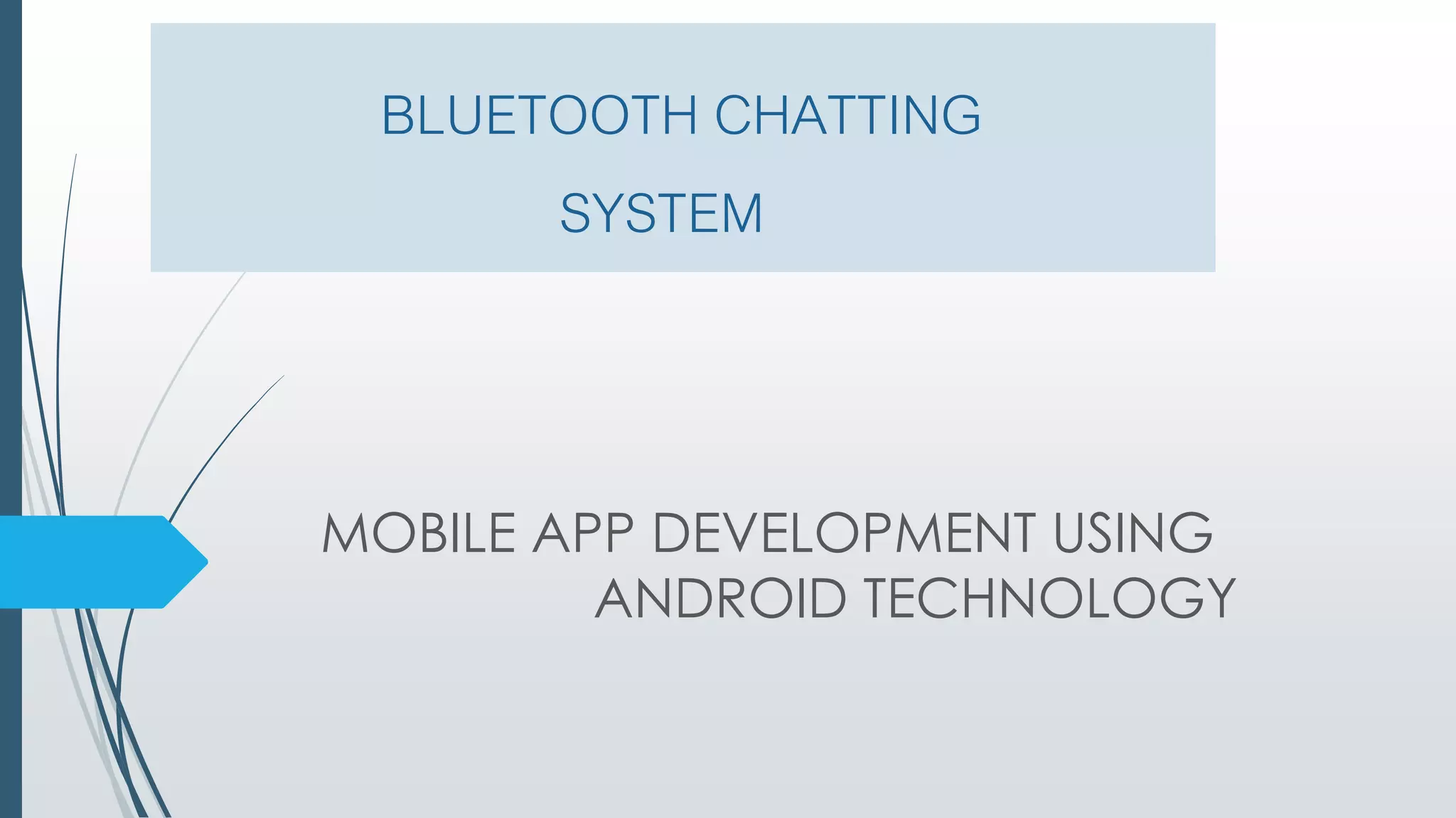 Bluetooth Chat | PPTX
