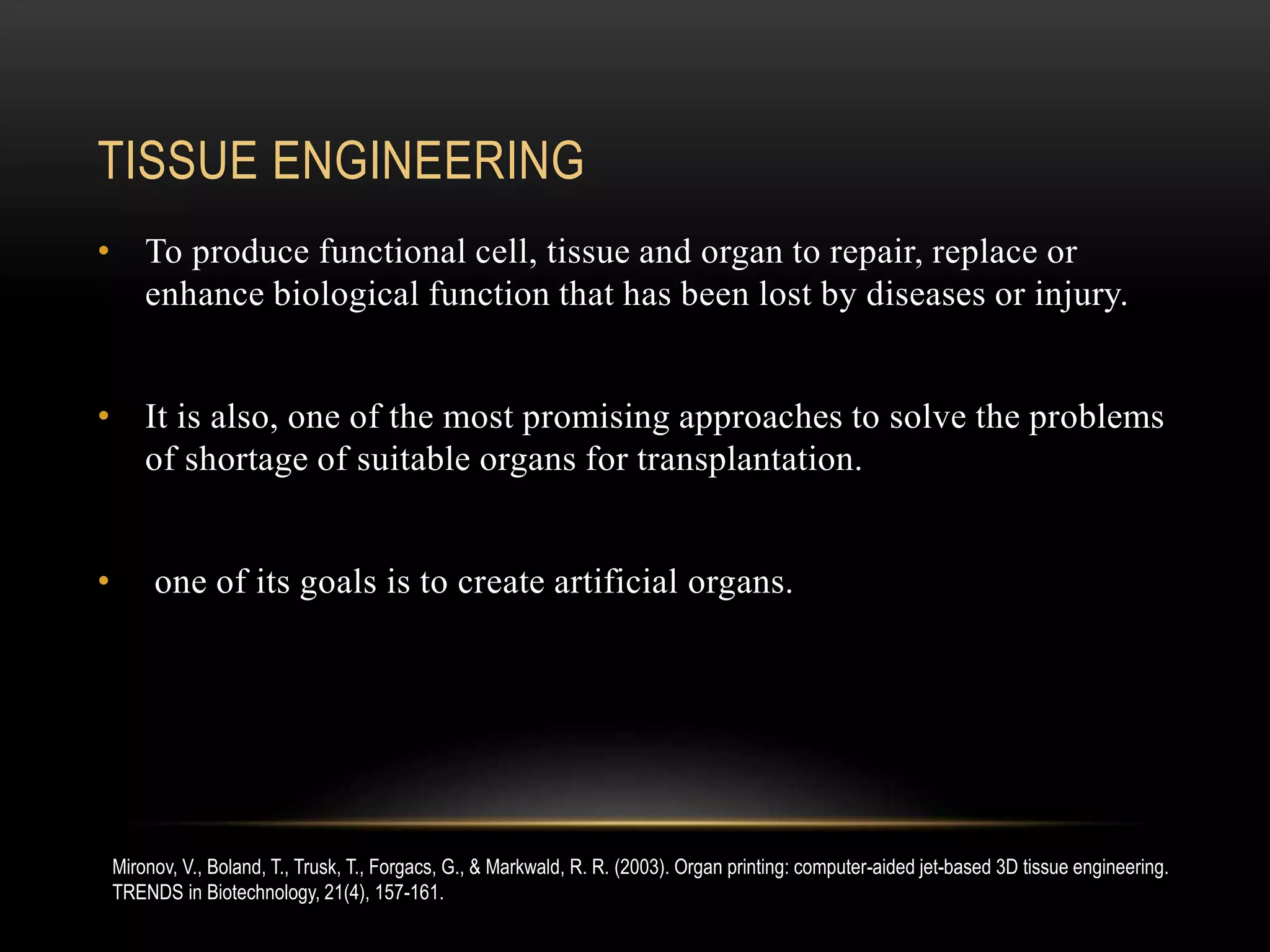 New advance in bio-printing and tissue engineering | PPTX
