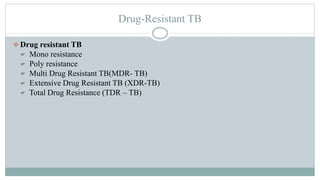 Drug Resistance in TB | PPTX