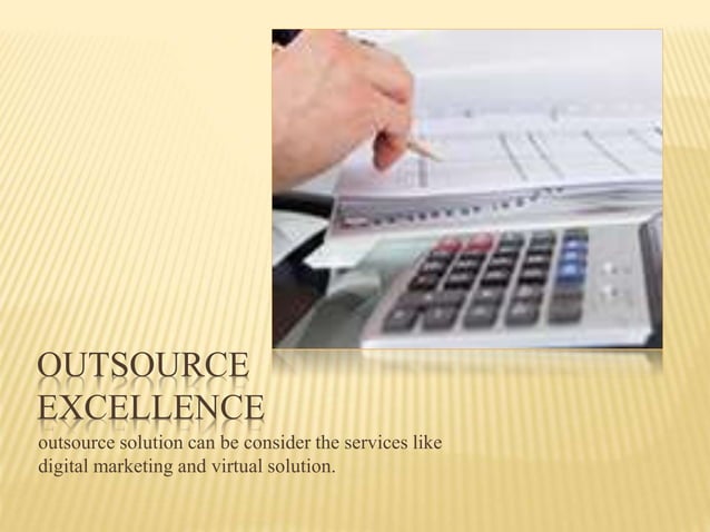 outsource excellence | PPT
