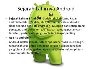 Presentation1 Sejarah ANDROID | PPT