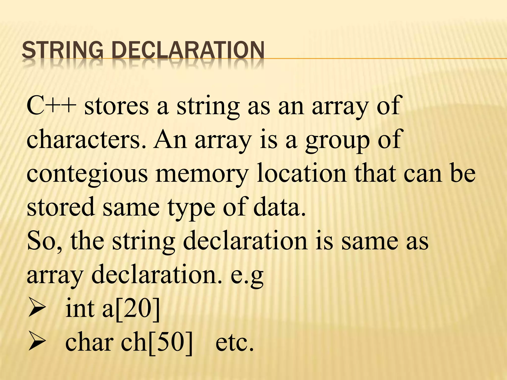 String Handling in c++ | PPTX | Programming Languages | Computing