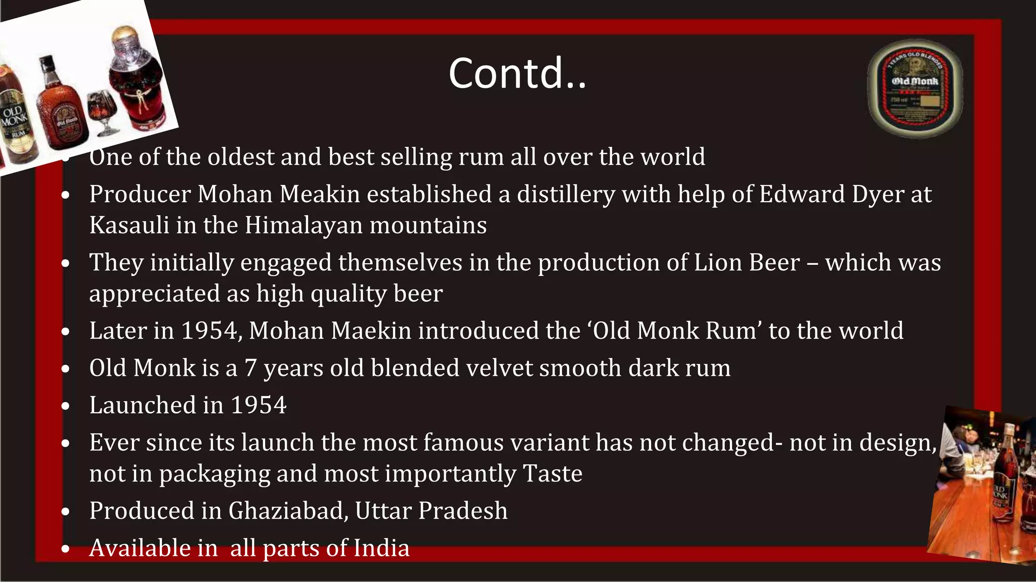 Unrevealing the secrets of success of Old Monk in India | PPTX