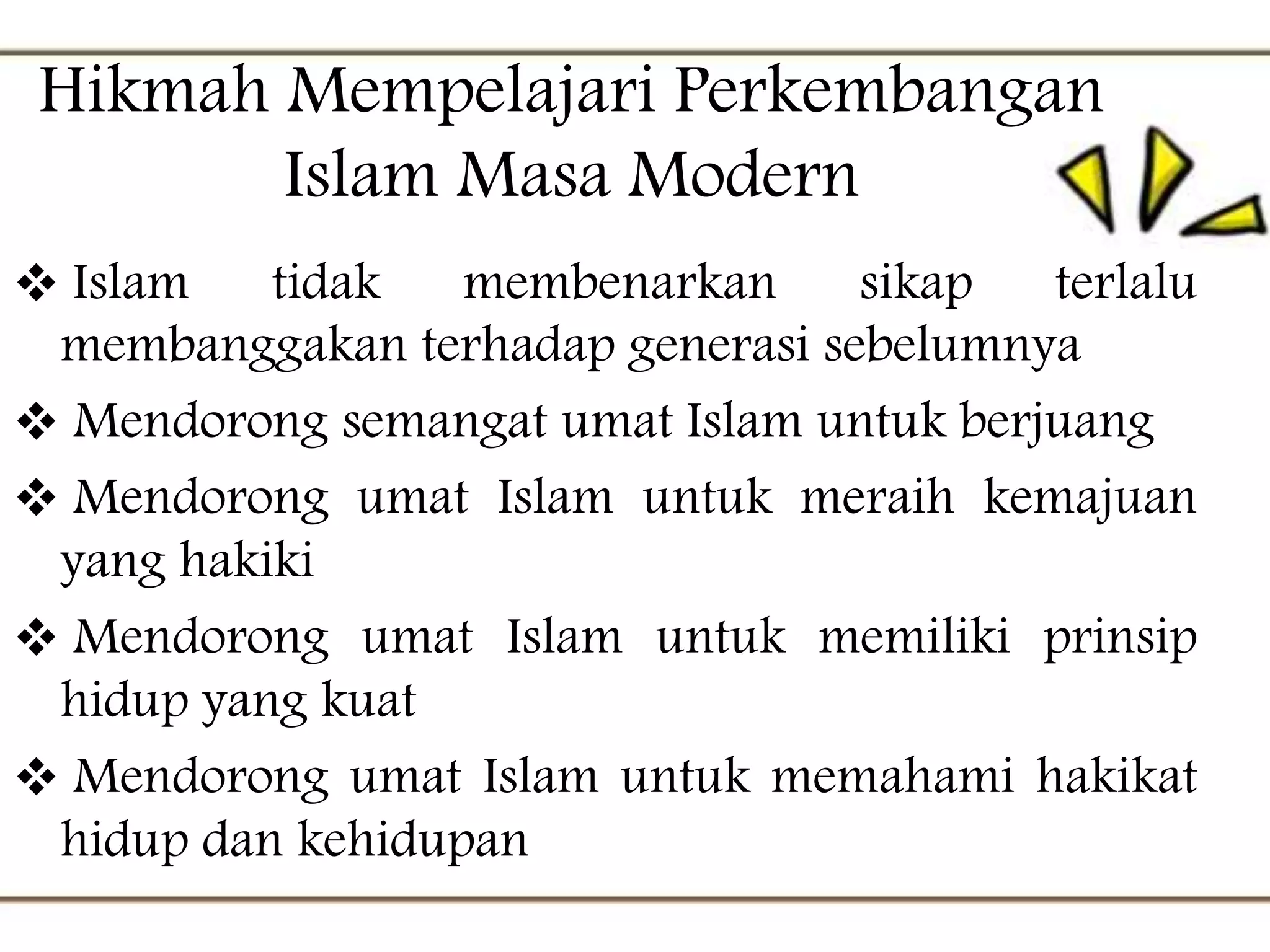 Perkembangan Islam Masa Modern | PPTX