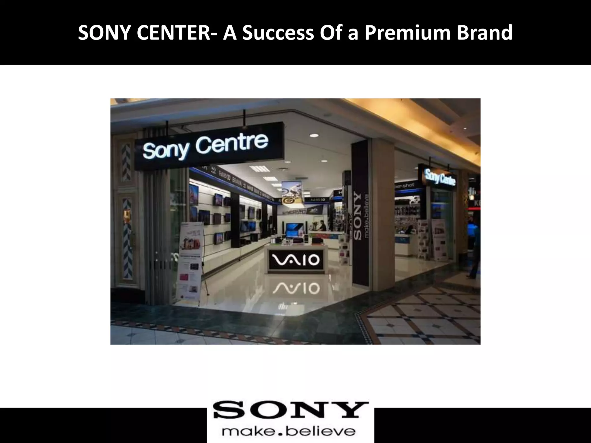 Sony marketing strategies | PPTX