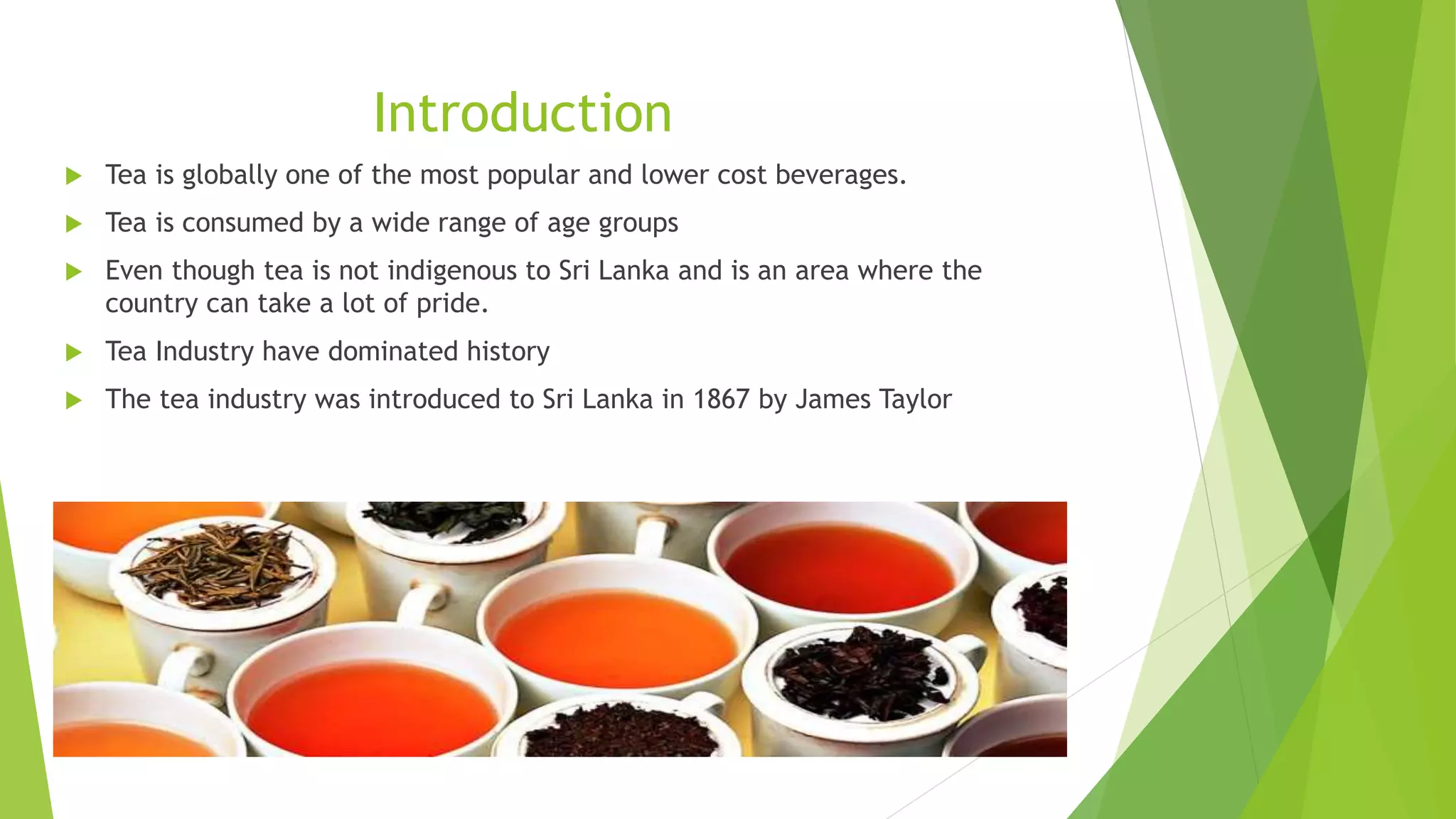 Tea industry in sri lanka | PPTX