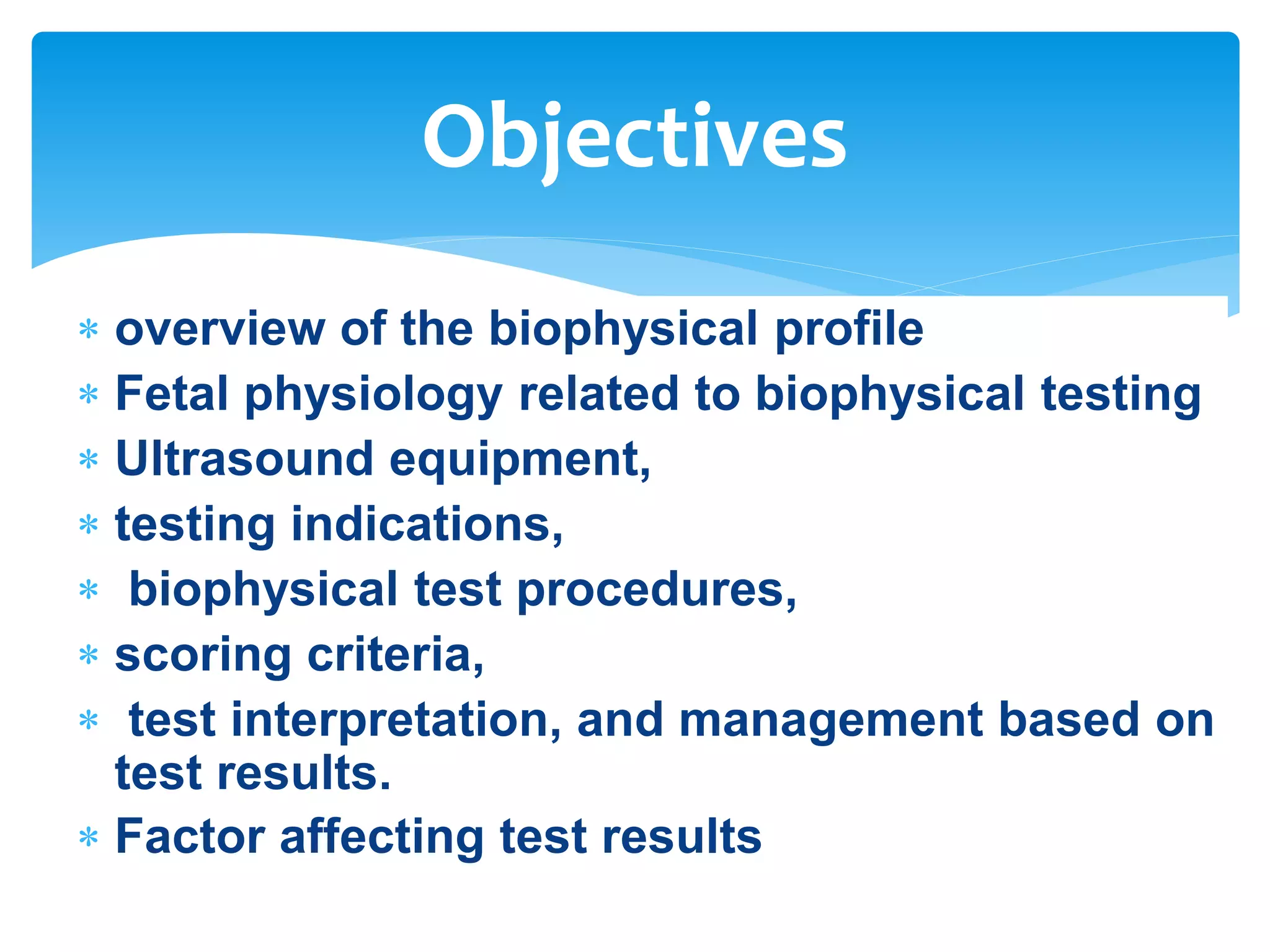 Presentationbiophysical profile1 | PPT