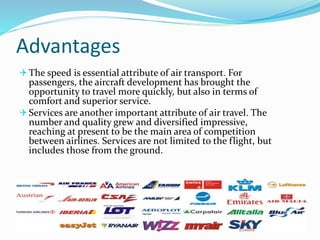 Advantages and disadvantages of air transport | PPTX