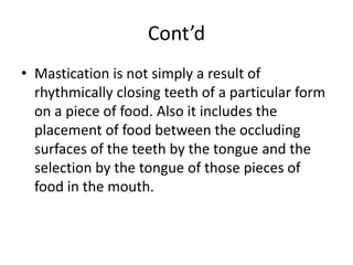 Mastication. Chewing Cycles & Oral Reflexes - Oral Physiology | PPTX