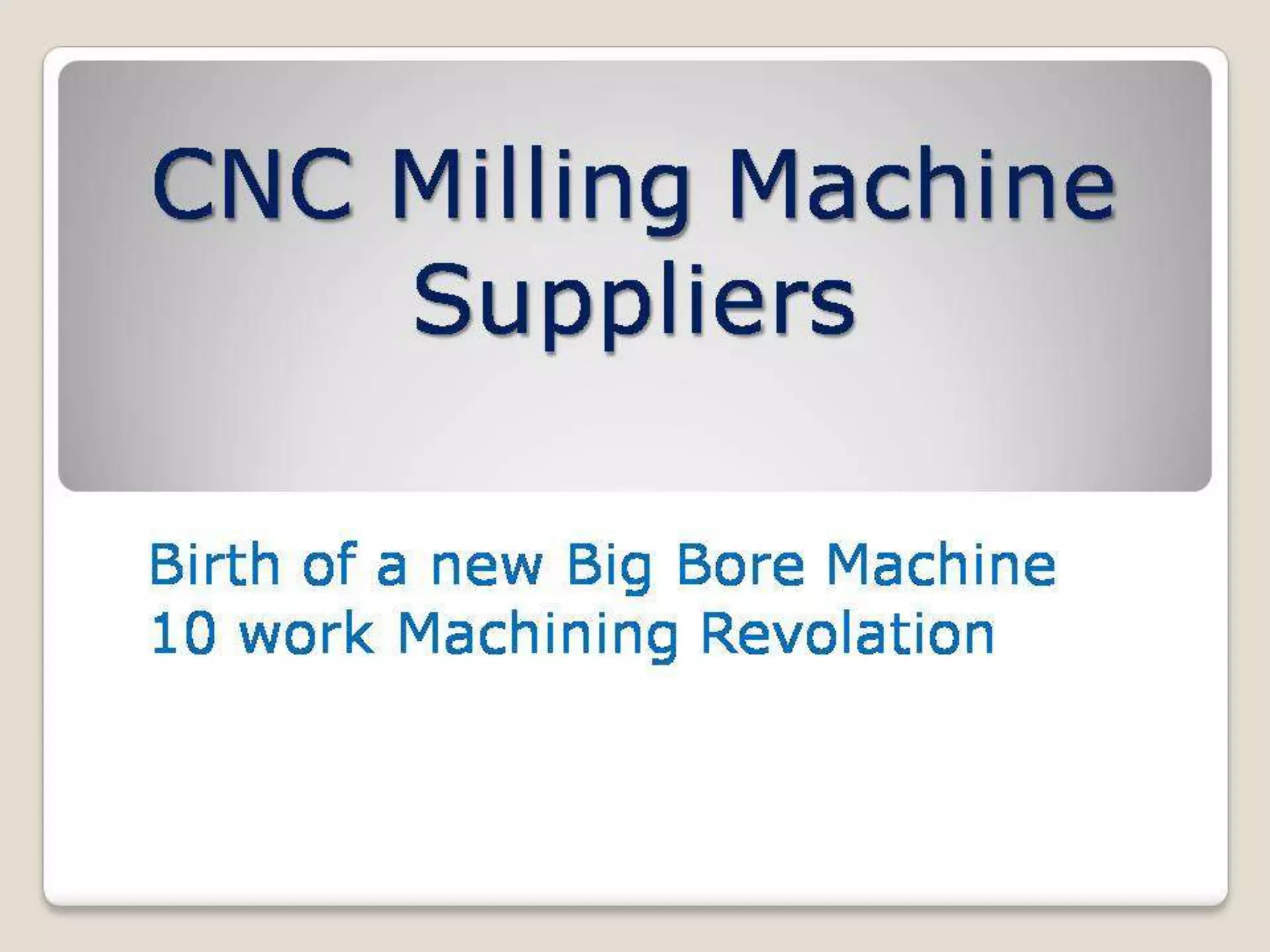 CNC Milling Machine | PPT