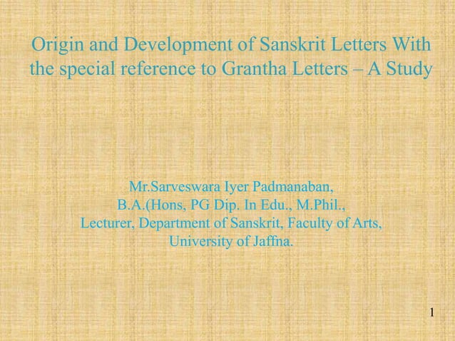 Origin and Development of Sanskrit Letters With the special reference ...