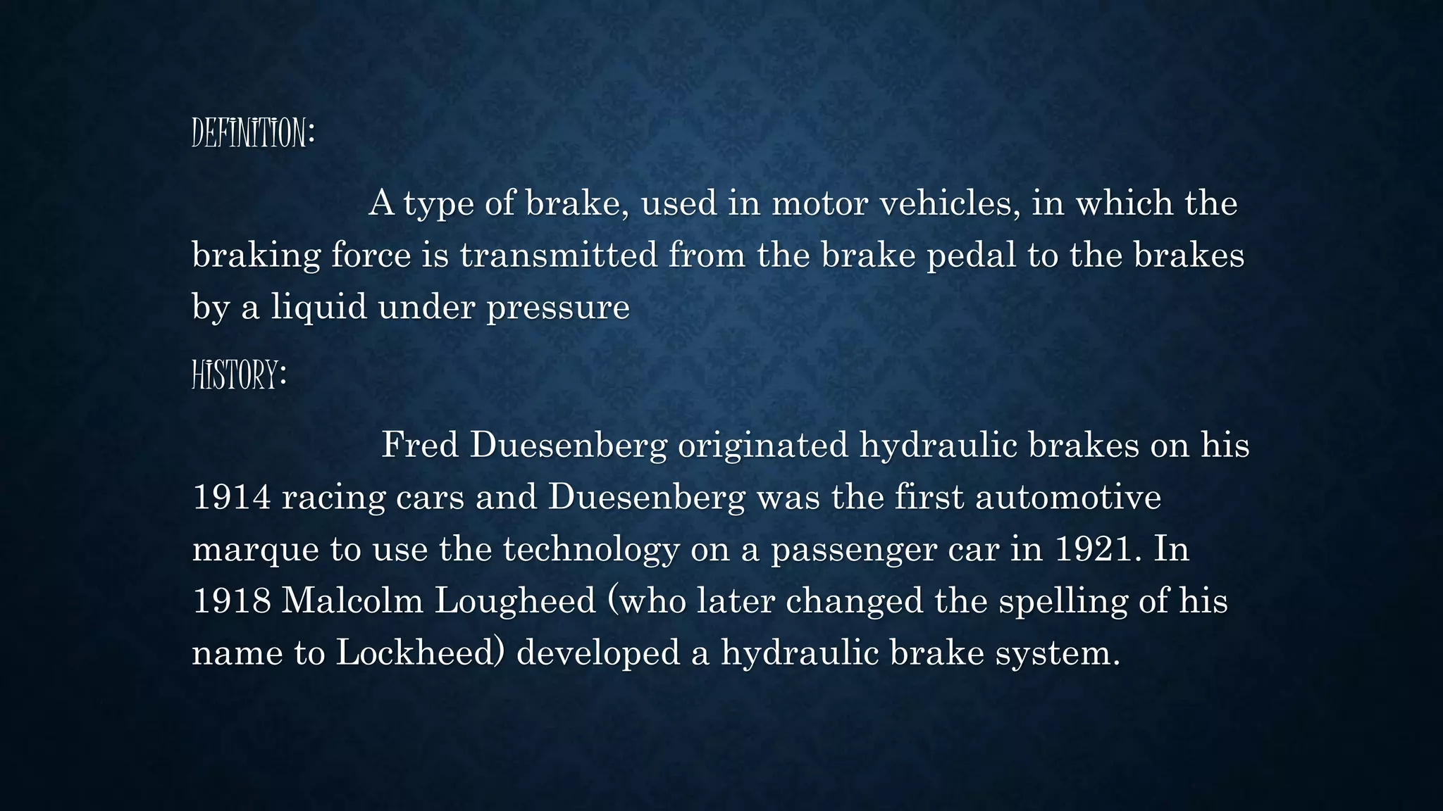 hydraulic brake presentation | PPTX