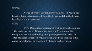 hydraulic brake presentation | PPTX