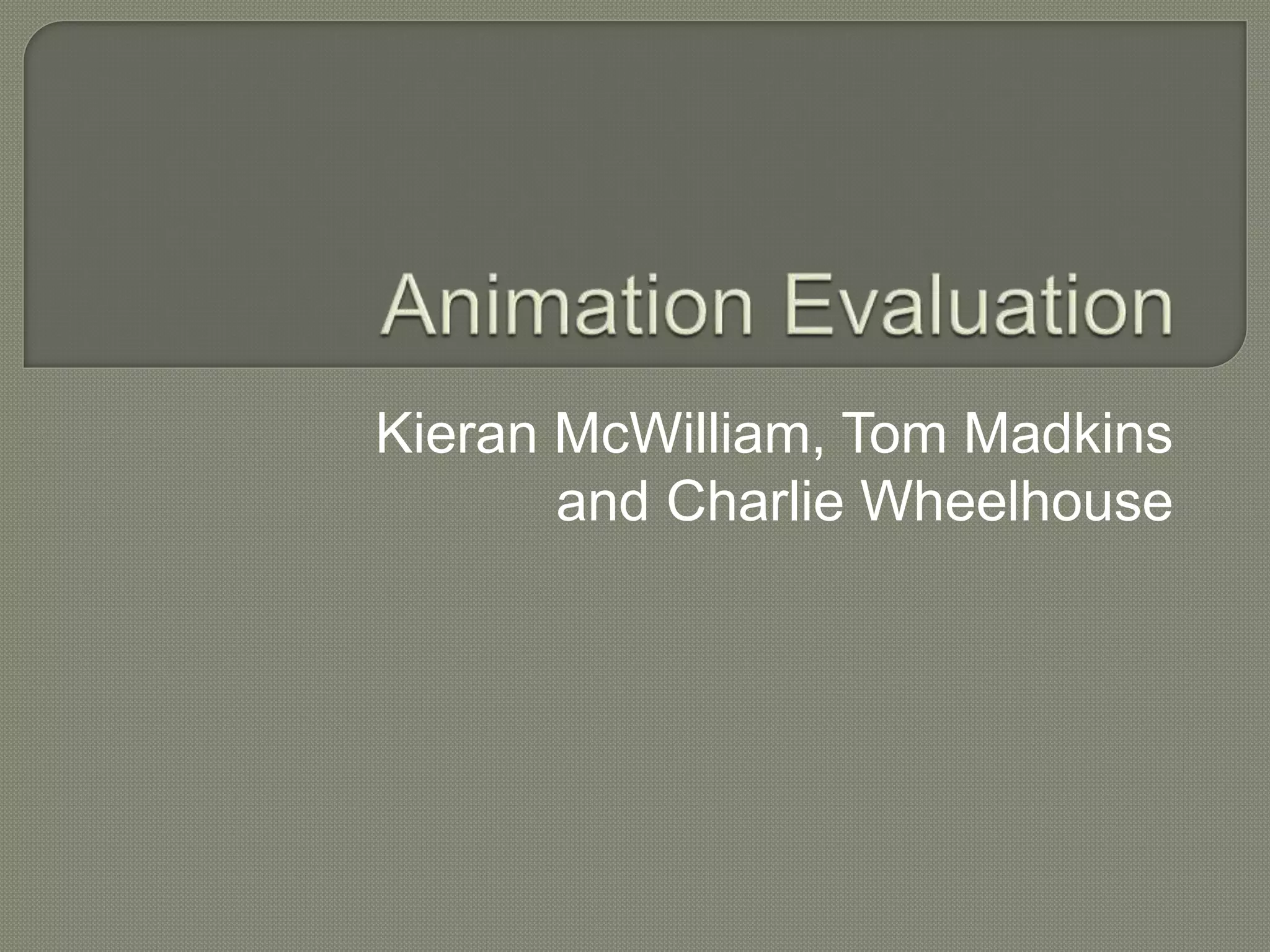 Animation Evaluation | PPTX