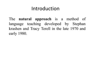 natural approach | PPT