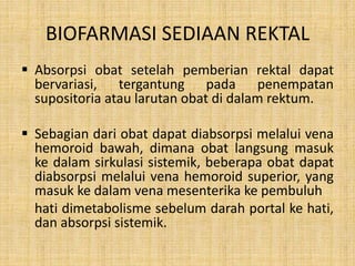 Biofarmasetik Sediaan Rektal | PPTX