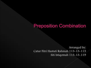 preposition combination | PPTX