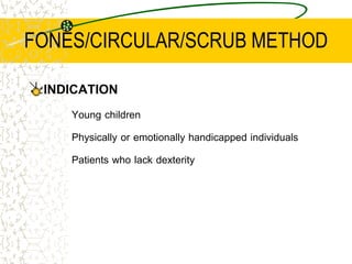 Brushing techniques | PPTX