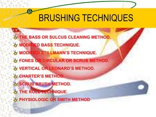 Brushing techniques | PPTX