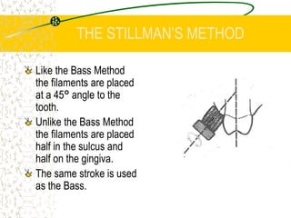 Brushing techniques | PPTX