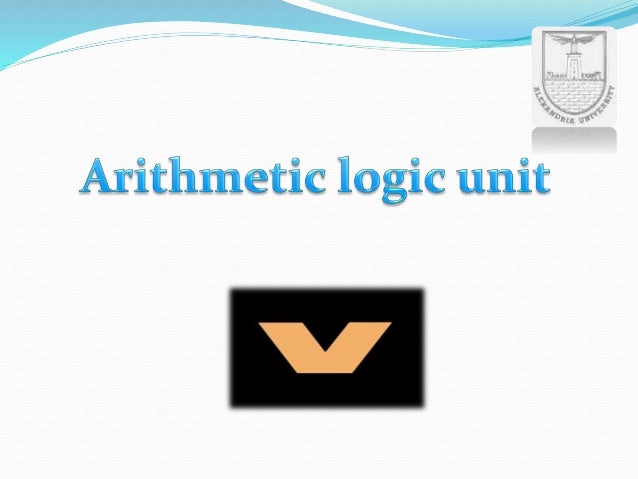 Arithmetic Logic Unit
