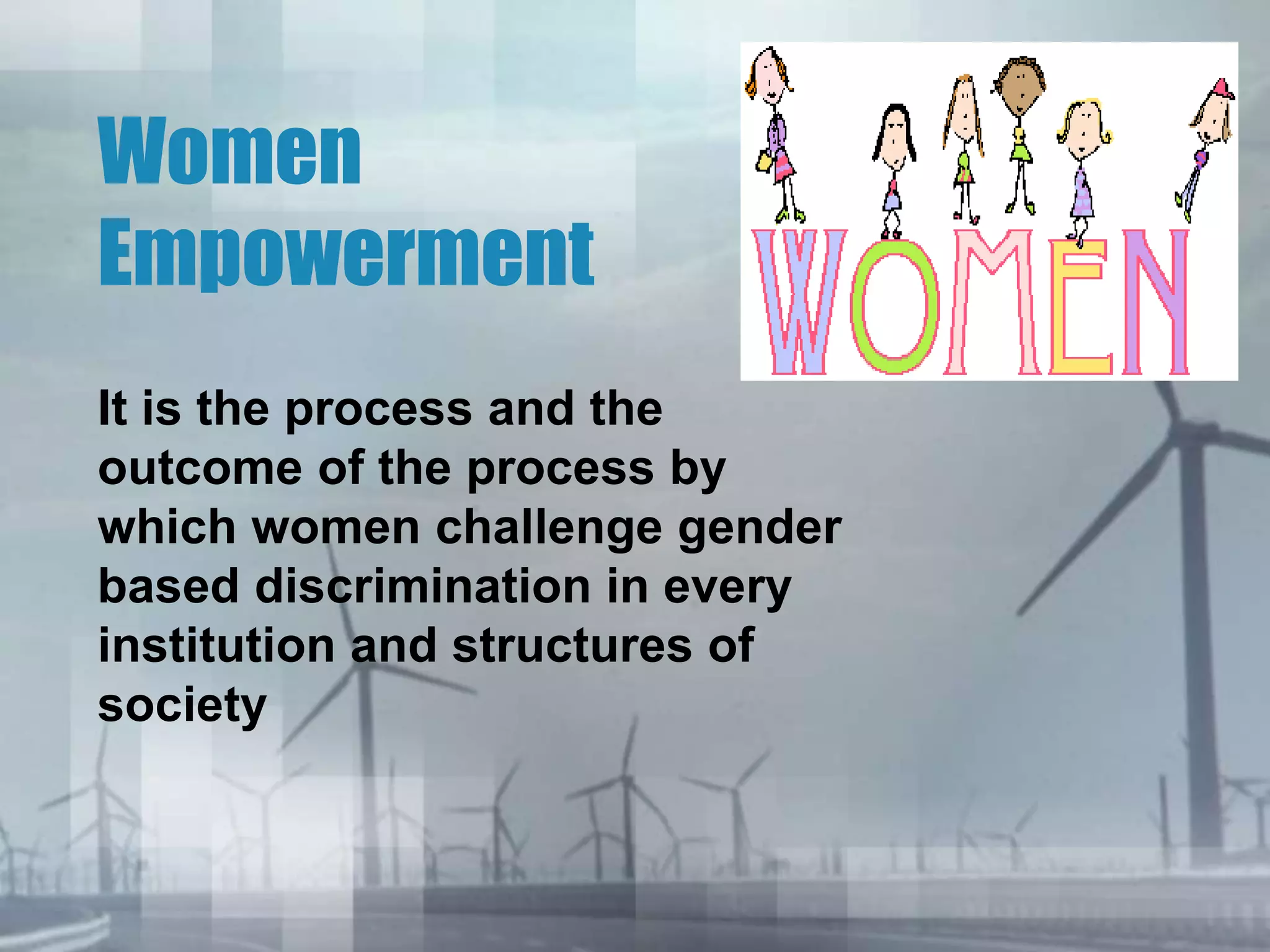 Presentation on women empowerment | PPTX
