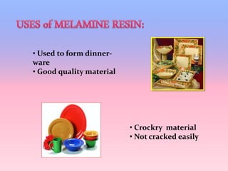 Melamine & Its application | PPTX