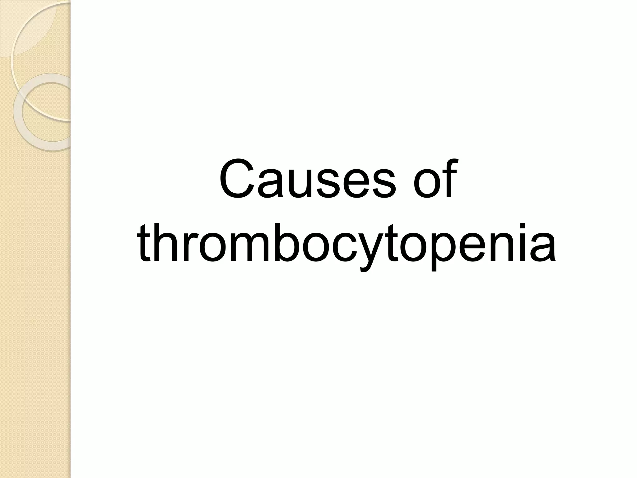 An approach to a patient with Thrombocytopenia | PPTX