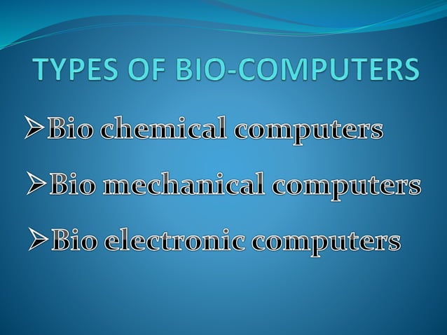 Presentation on Bio Computer | PPTX | Chemistry | Science