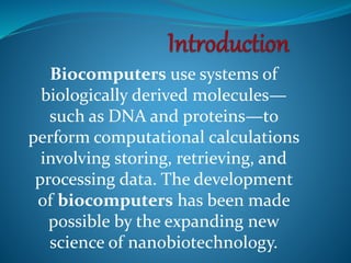 Presentation on Bio Computer | PPT