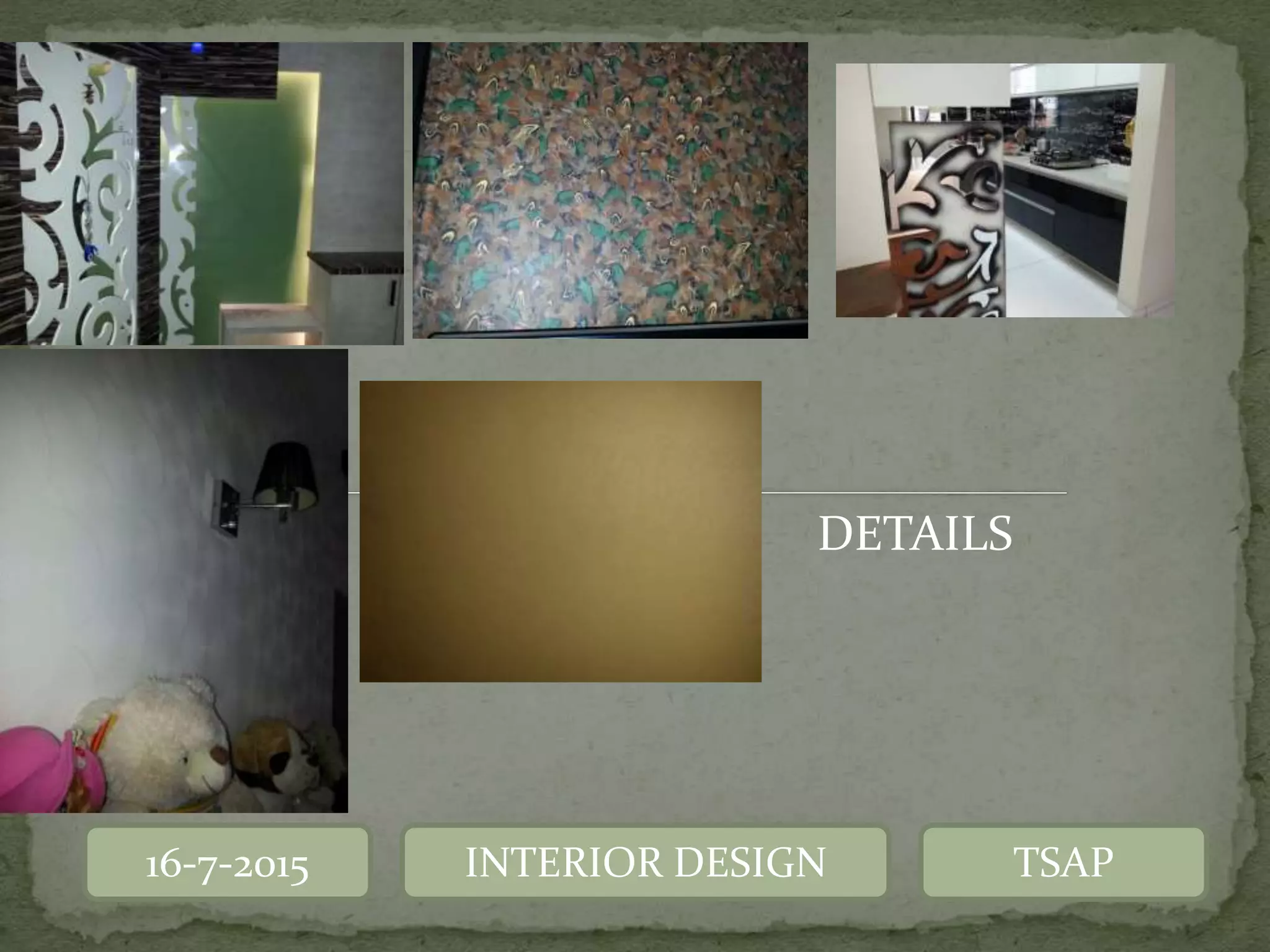 interior design detailing | PPTX