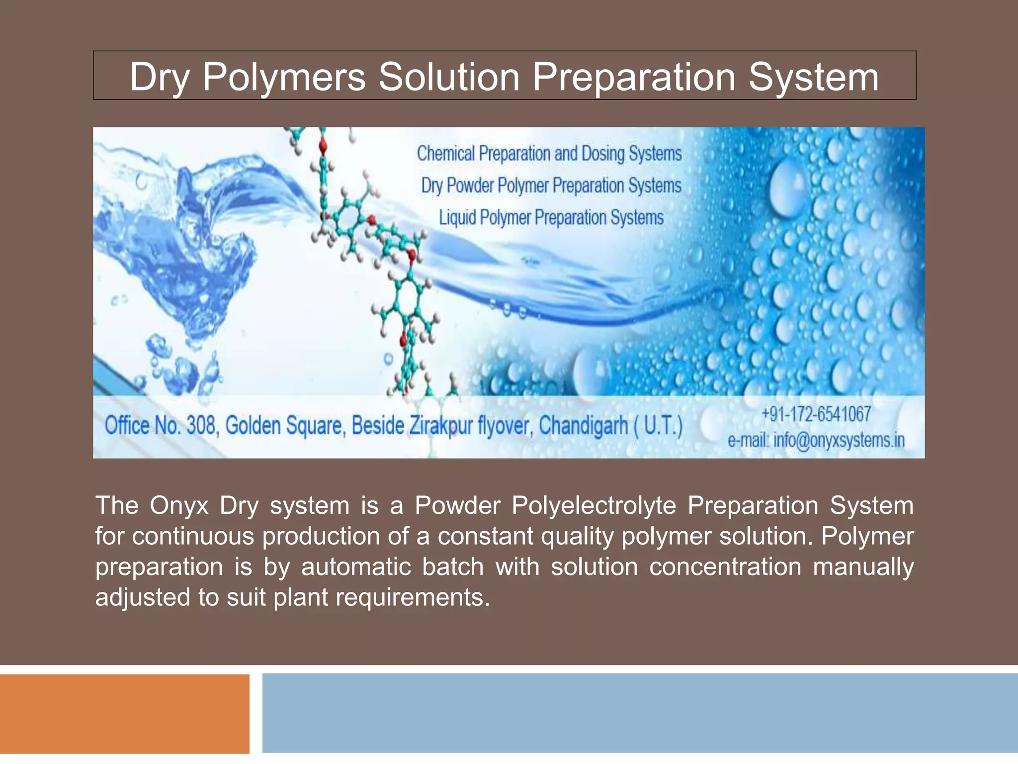 Polymer preparation system | PPTX