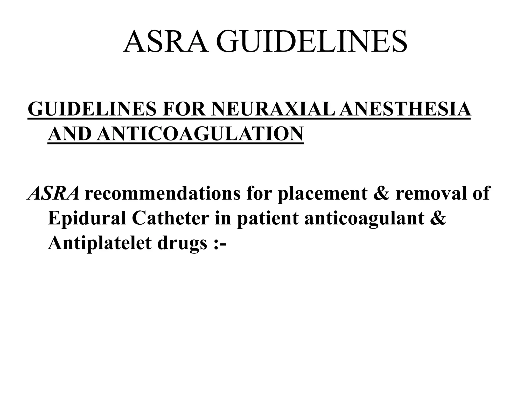 ASRA Guidelines | PPTX
