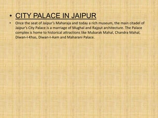 JAIPUR - THE PINK CITY | PPTX