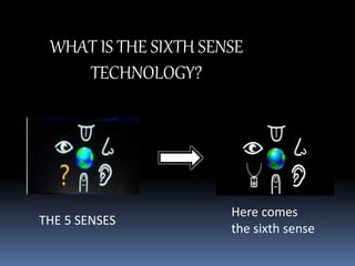 sixth sense technology | PPT