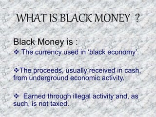 Black Money | PPTX